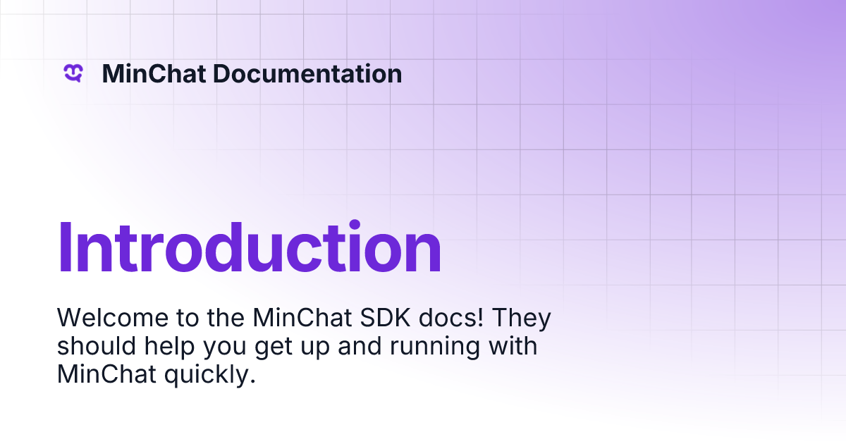 Introduction | MinChat Documentation Introduction | MinChat Documentation
